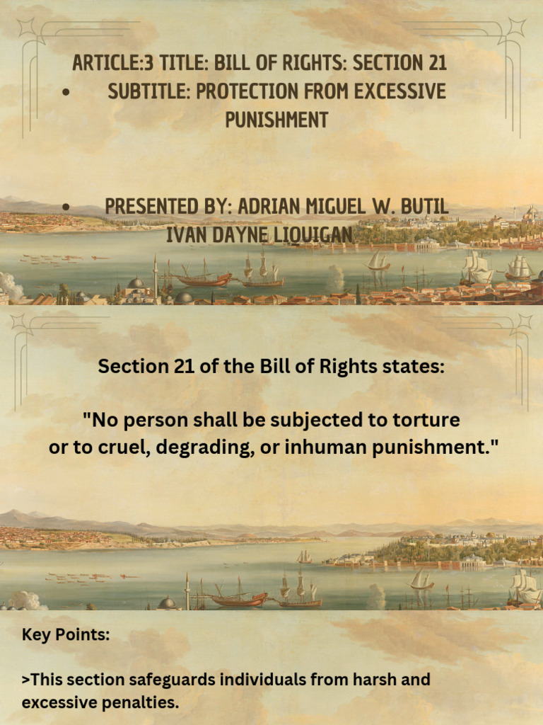 Title Bill of Rights Section 21 Subtitle Protection From Excessive Punishment Presented by (Your ...