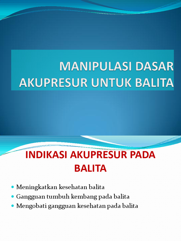 Akupresur untuk Kesehatan Balita | PDF