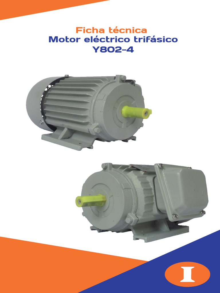 Motor Trifasico Y802 4 1.0HP B | PDF | Motor eléctrico | Energia electrica