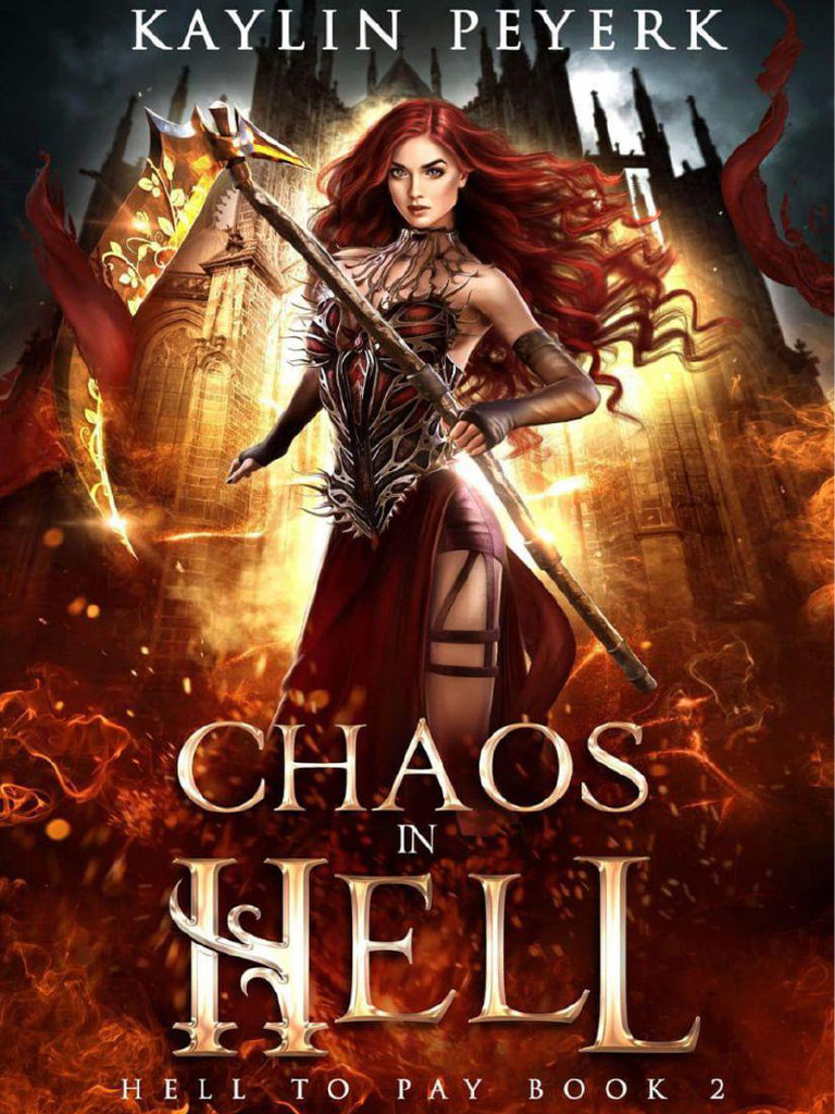 Kaylin Peyerk - Hell To Pay 2 - Chaos in Hell | PDF | Libre albedrío | Amor
