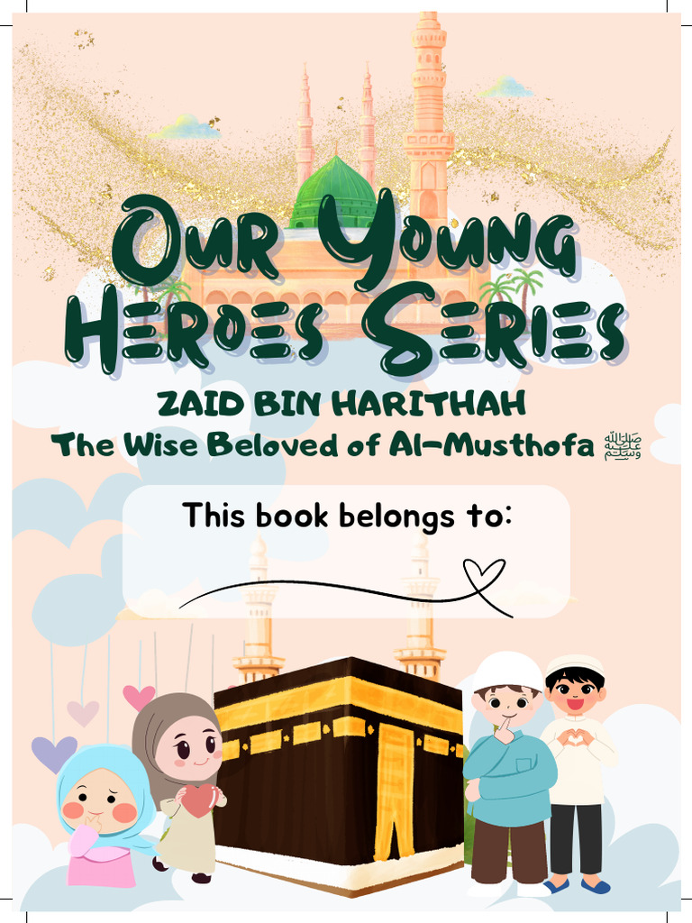 Zaid Bin Harithah: A Young Hero | PDF | Muhammad | Life Of Muhammad