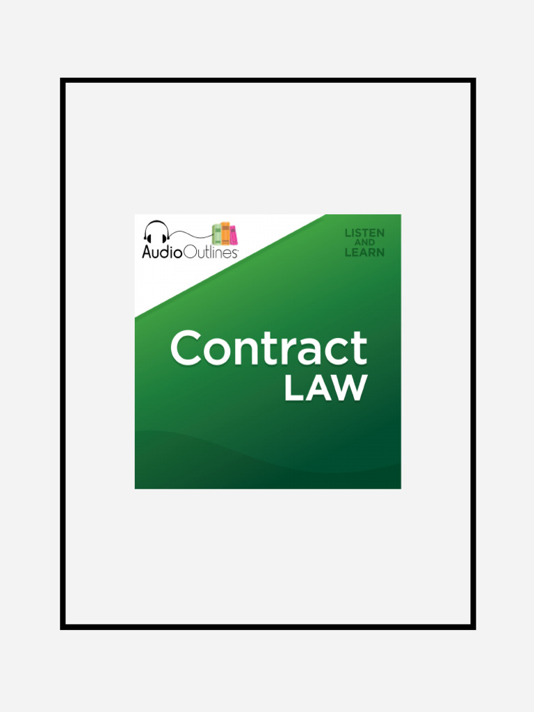Contract Law Outline | PDF | Offer And Acceptance | Consideration