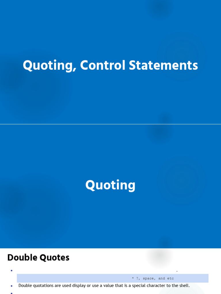 Module 02.3 - Quoting and Control Statements | PDF | Quotation Mark | Notation