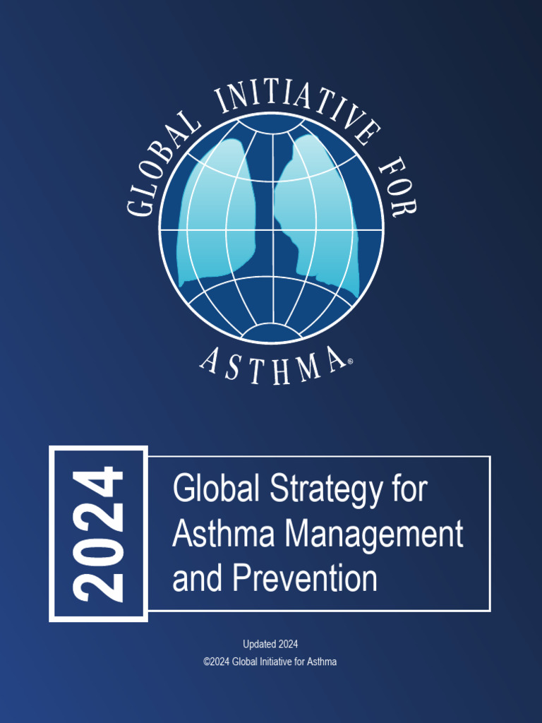 GINA Guideline For Asthma Management & Prevention 2024 | PDF | Asthma ...