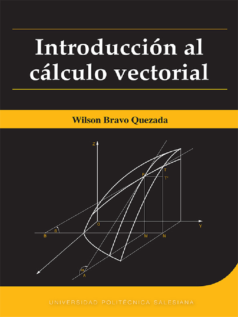 Introduccion Al Calculo Vectorial | PDF | Integral | Matemáticas