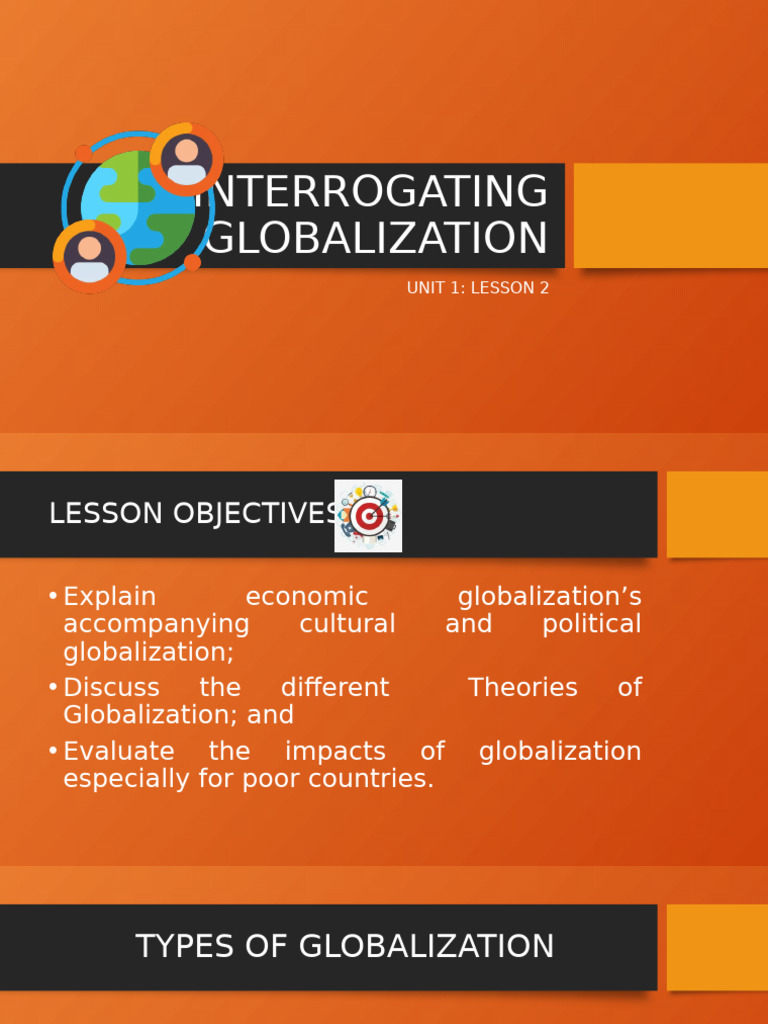 Interogating Globalizaion Lesson 2 | PDF | Globalization | World Systems Theory
