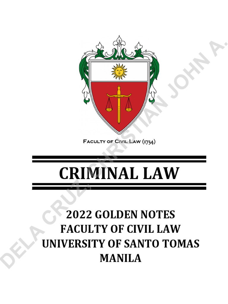 UST 2022 Criminal Law Golden Notes | PDF | Criminal Law | Crimes
