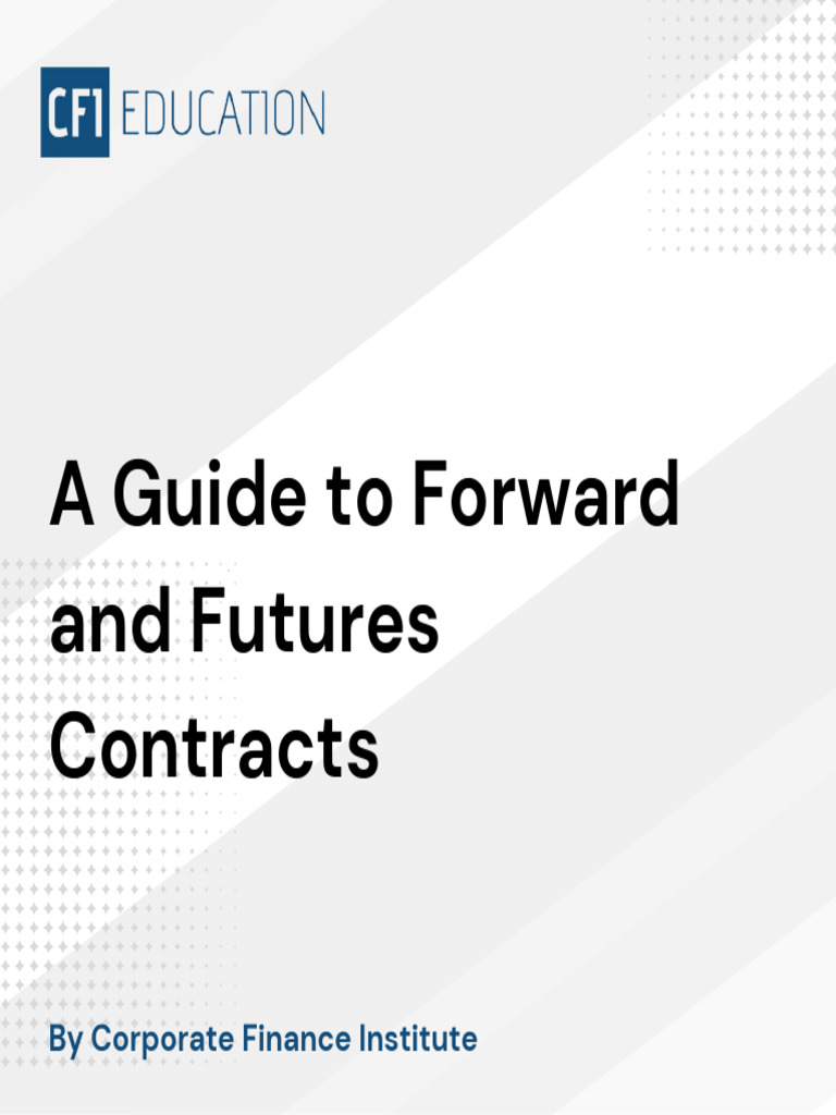 Forward and Futures Contracts | PDF | Futures Contract | Over The ...