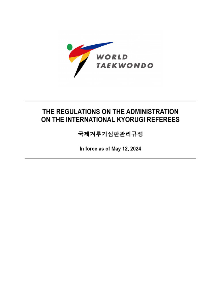 The Regulations On The Administration of The International Kyorugi ...
