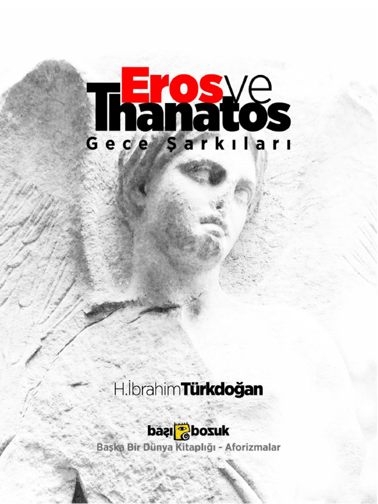 Eros Ve Thanatos H. Ibrahim Turkdogan 3302x2159 1 | PDF