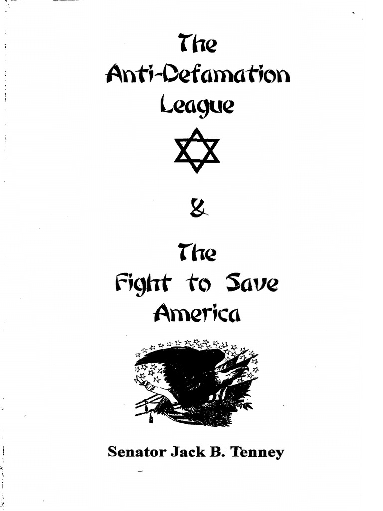Tenney Jack B. - The Anti-Defamation League & The Fight To Save America ...