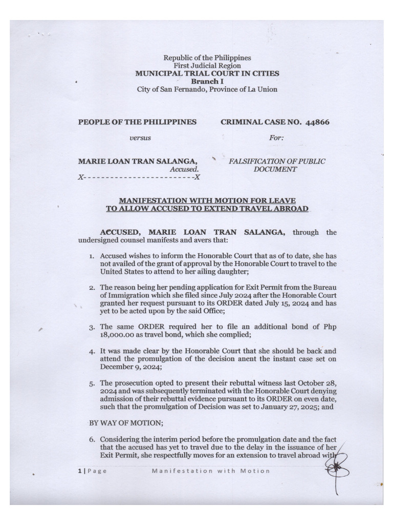 MANIFESTATION WITH MOTION FOR LEAVE TO ALLOW ACCUSED TO EXTEND TRAVEL ...