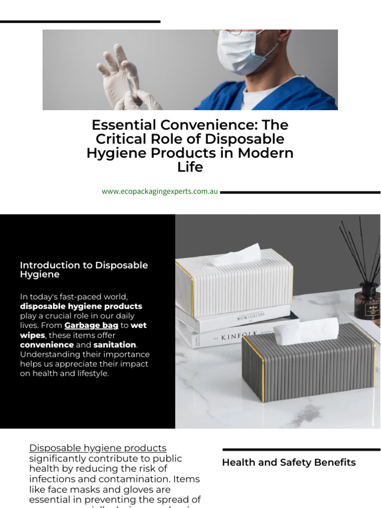 Essential Convenience The Critical Role of Disposable Hygiene Products ...