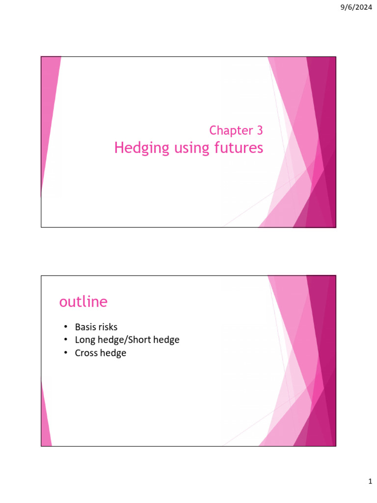 DM - Chap3 - Hedging With Futures | PDF | Hedge (Finance) | Futures ...