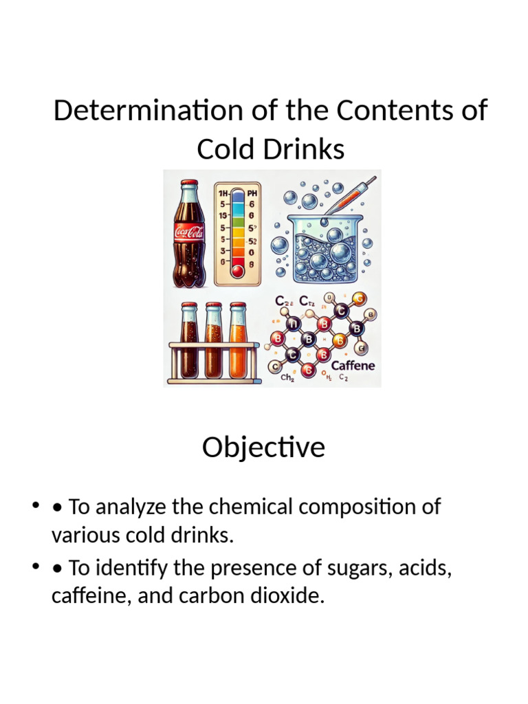Determination of Cold Drinks Contents | PDF | Cooking, Food & Wine