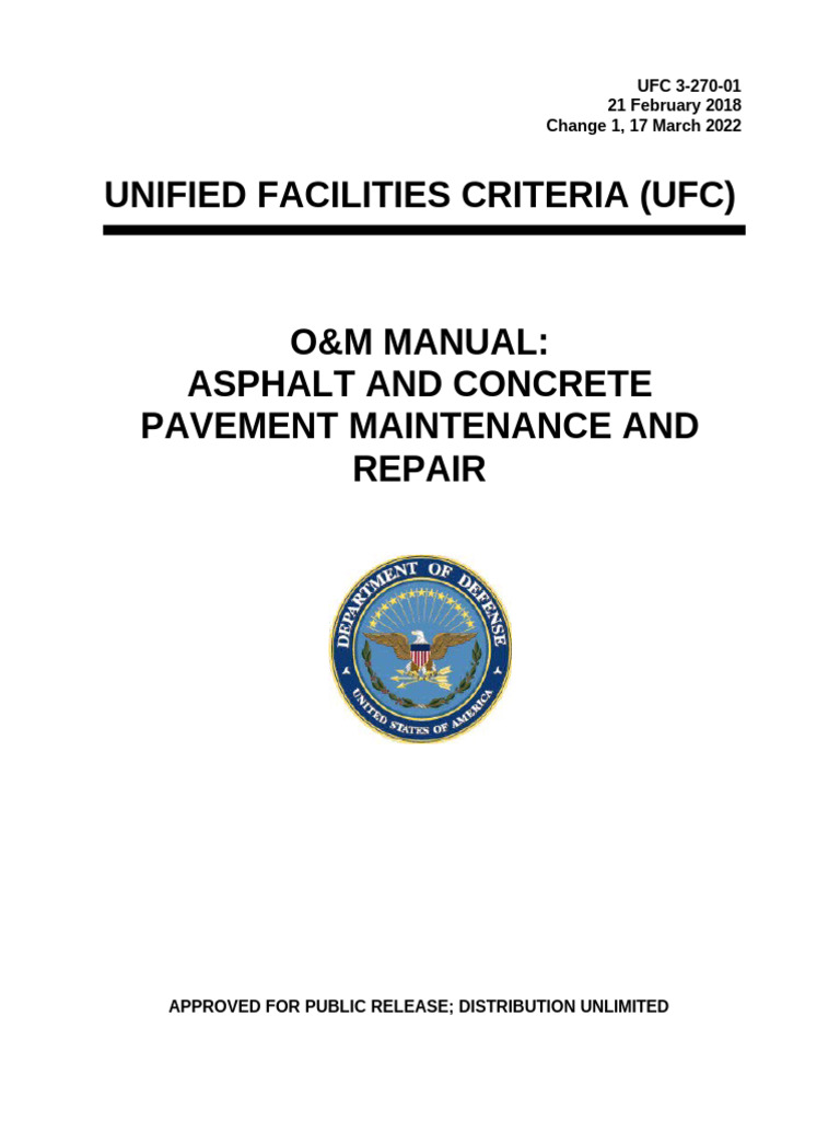 Ufc - 3 - 270!01!2018 - c1 Manual Asphalt and Concrete Pavement ...
