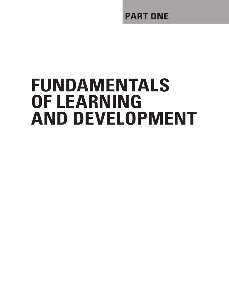 Fundamentals of Learning and Development: Part One | PDF | Learning ...