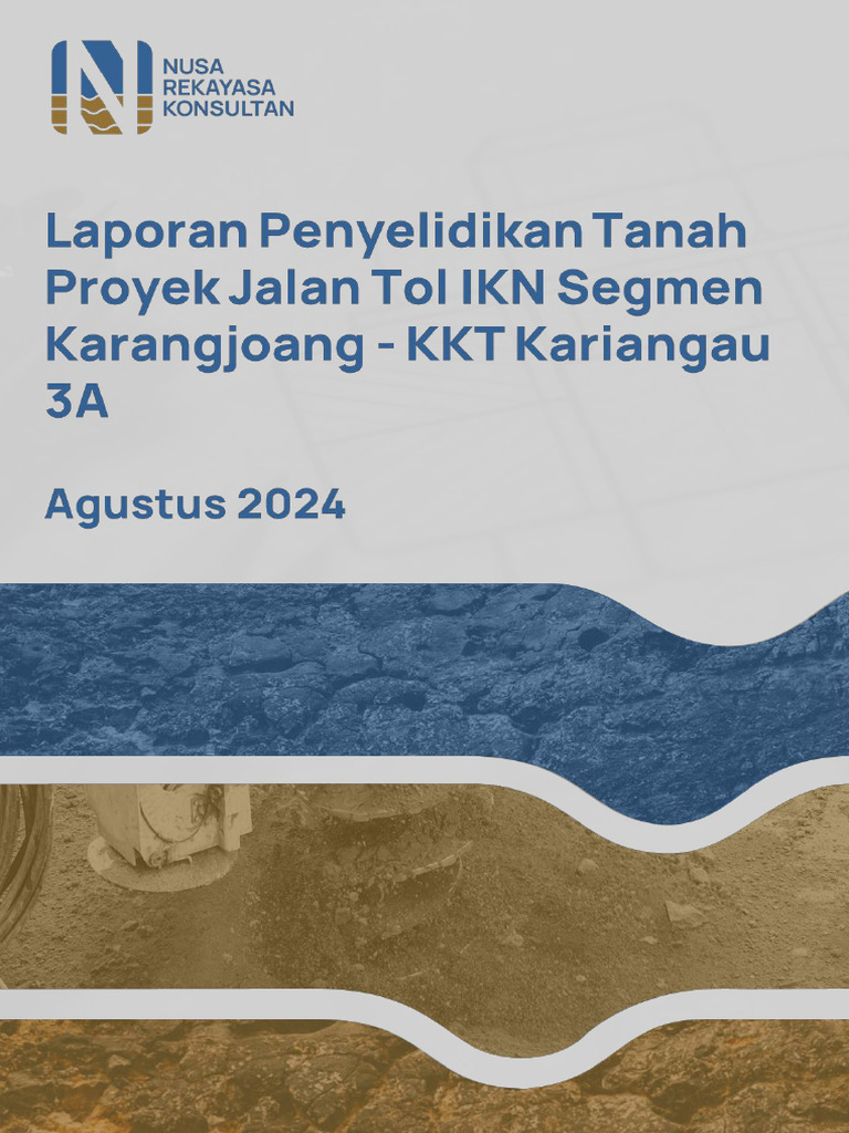 Laporan Penyelidikan Tanah Jalan Tol IKN | PDF | Teknologi & Rekayasa