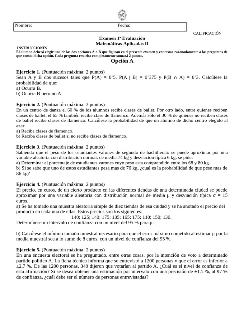 Examen Matemáticas Aplicadas II | PDF | Intervalo de confianza | Distribución normal