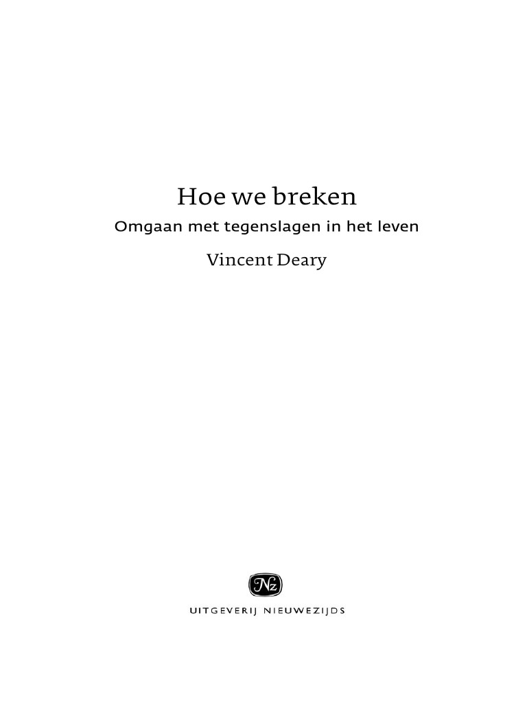 Hoe We Breken - Vincent Deary | PDF