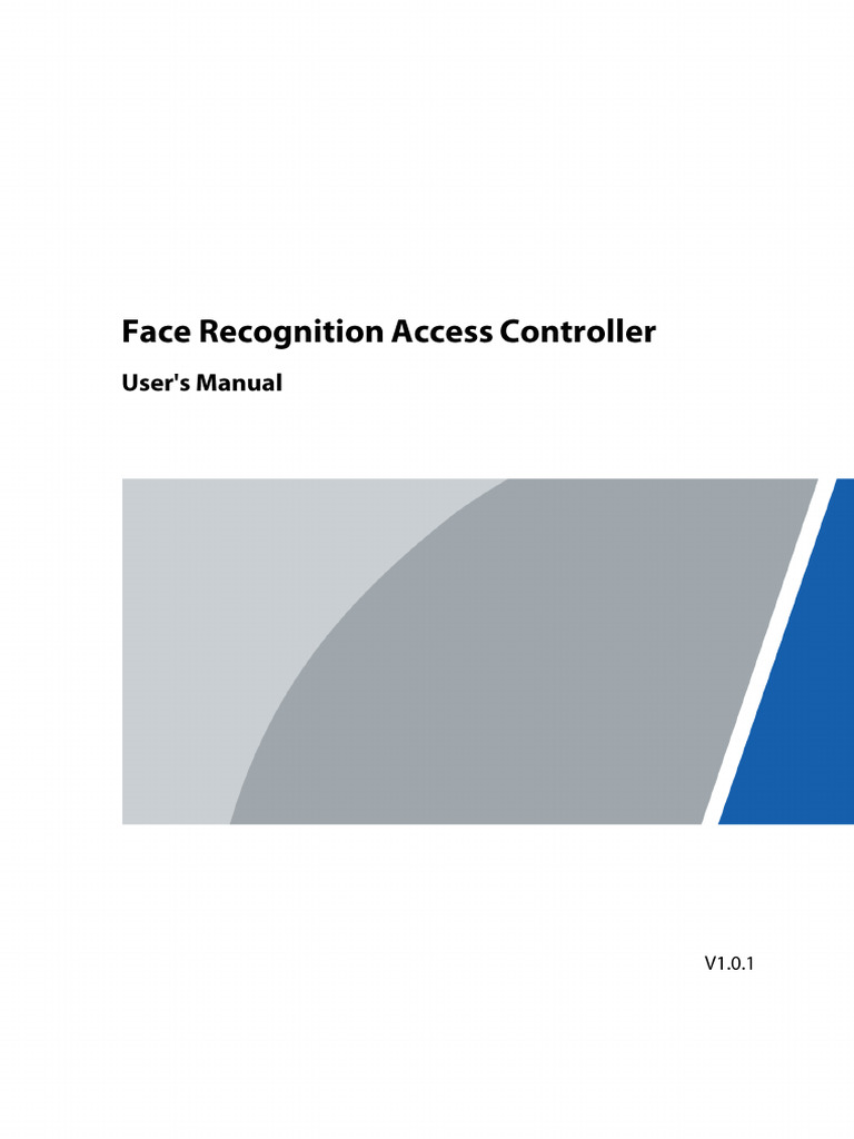 Face Recognition Access Controller User S Manual V1.0.1 20231120 | PDF Face Recognition Access Controller User S Manual V1.0.1 20231120 | PDF