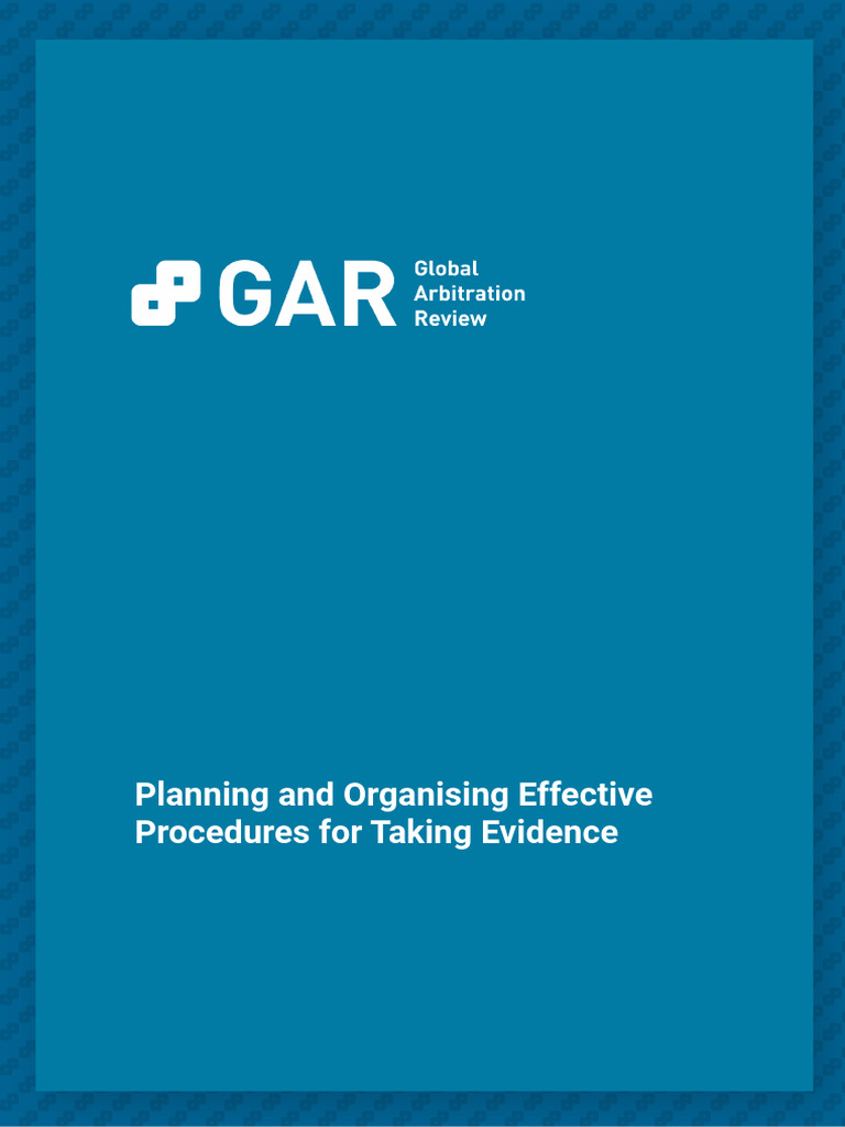 The Guide To Evidence in International Arbitration - Second Edition ...