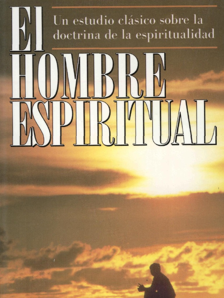 Lewis-Chafer: El Hombre Espiritual | PDF
