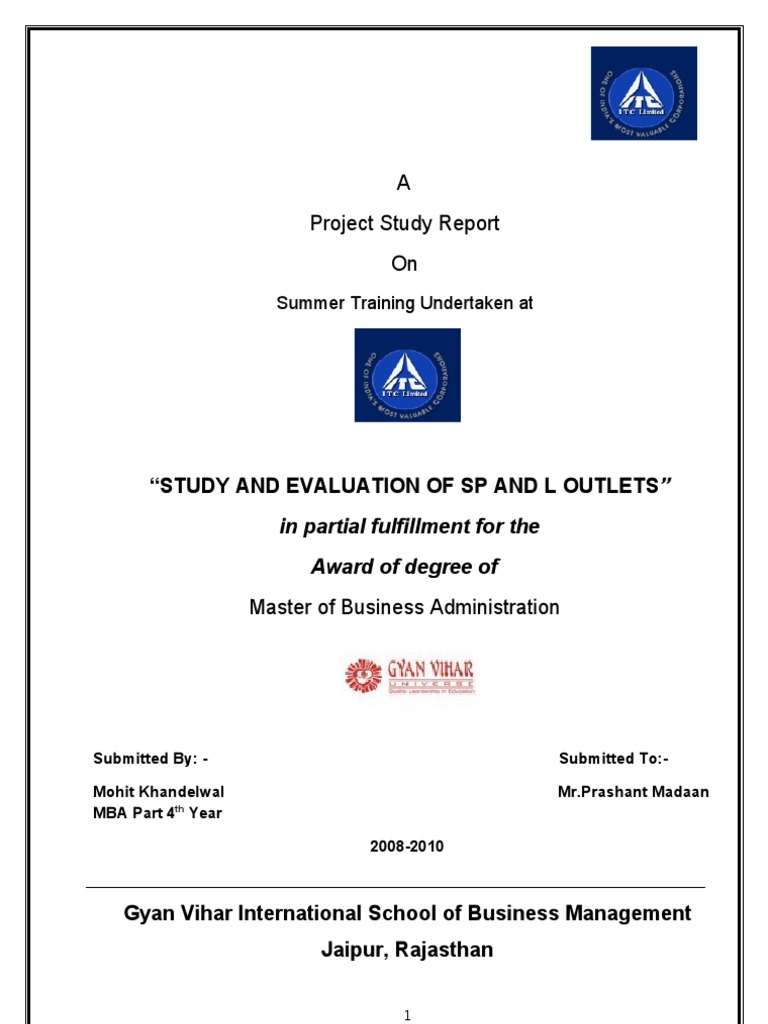 A Project Study Report On: "Study and Evaluation of SP and L Outlets ...