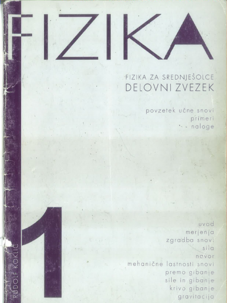 Rudolf Koklic - Delovni Zvezek FIZIKA 1 | PDF