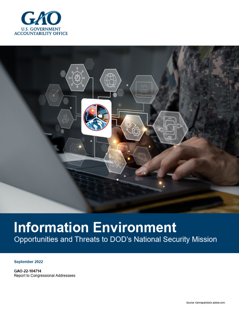 Information Environment: Opportunities and Threats To DOD's National ...