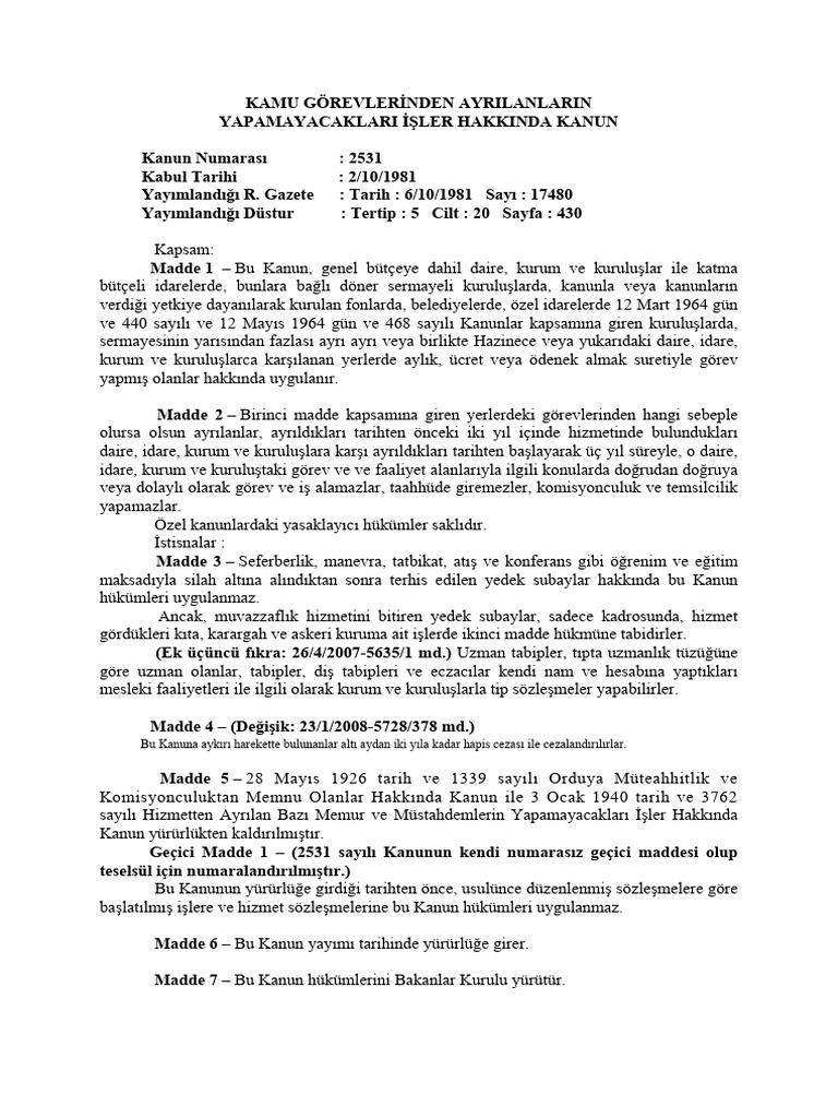 KAMU GÖREVLERİNDEN AYRILANLARIN YAPAMAYACAKLARI İŞLER HAKKINDA KANUN - Kanun - 2531 | PDF