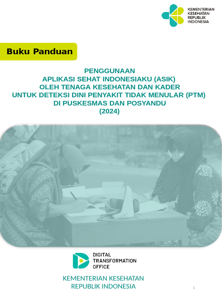 Panduan Penggunaan Aplikasi Sehat Indonesiaku ASIK - Deteksi Dini PTM ...