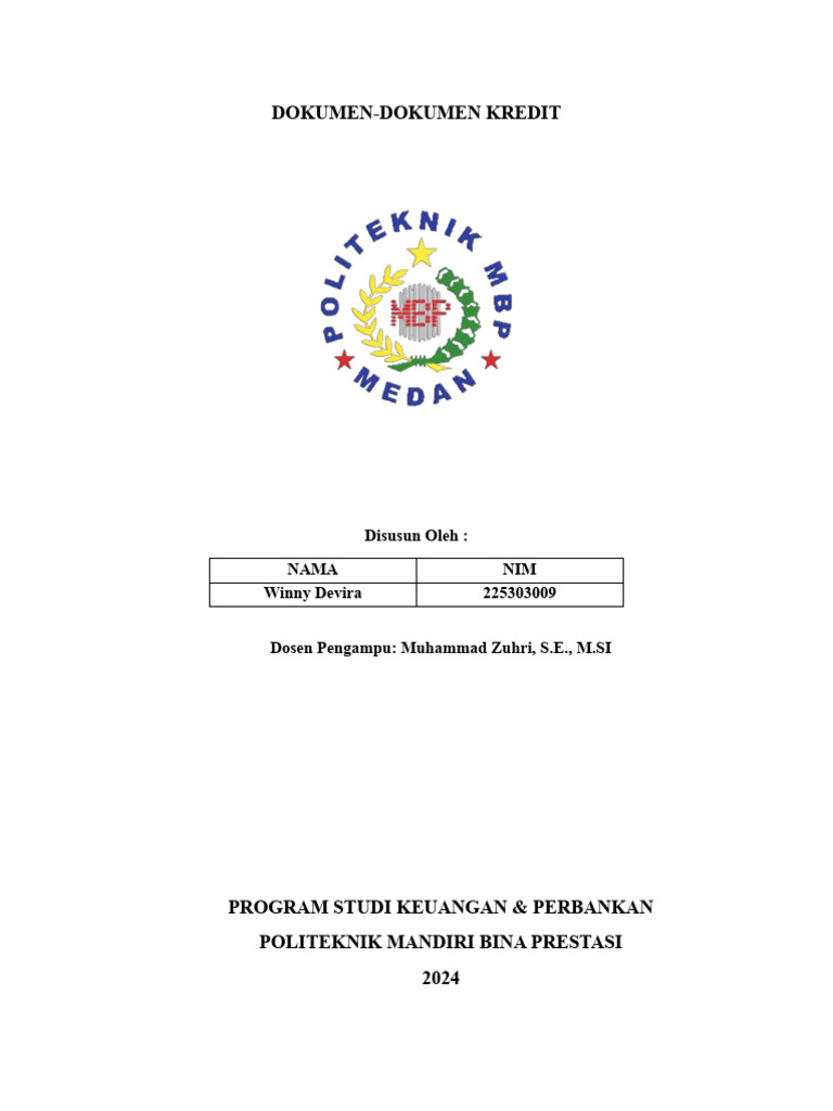 Dokumen-Dokumen Kredit: Disusun Oleh: Nama NIM Winny Devira 225303009 Dosen Pengampu: Muhammad ...