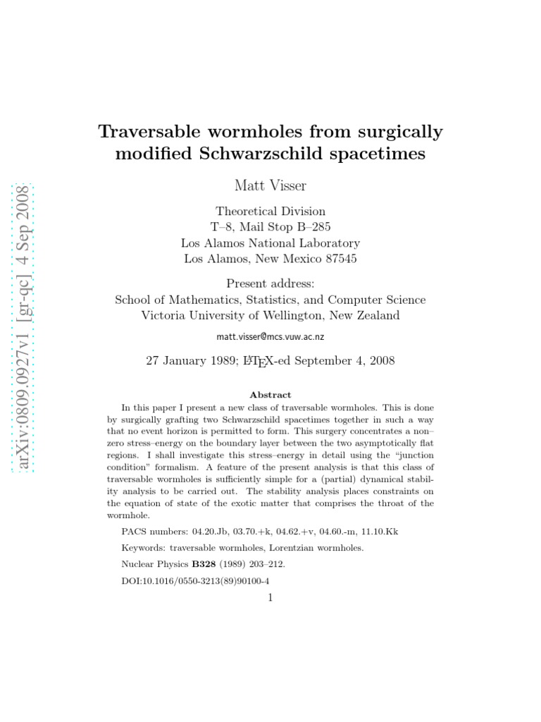 Matt Visser - Traversable Wormholes From Surgically Modified ...