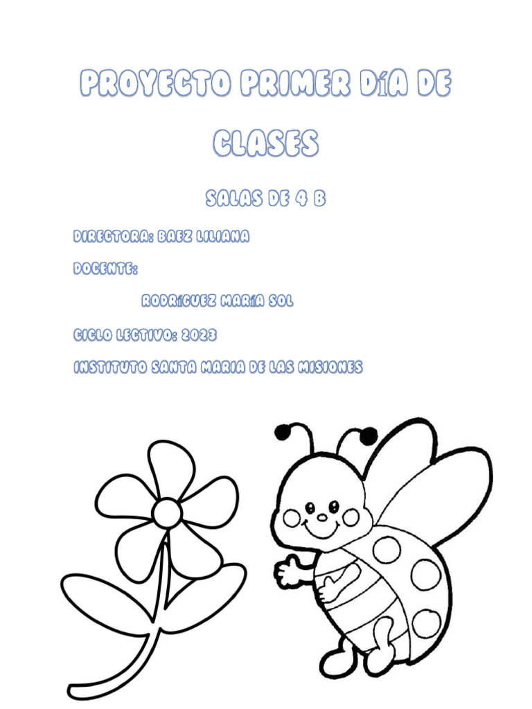 proyecto primer dia de clases sala de 4 | PDF