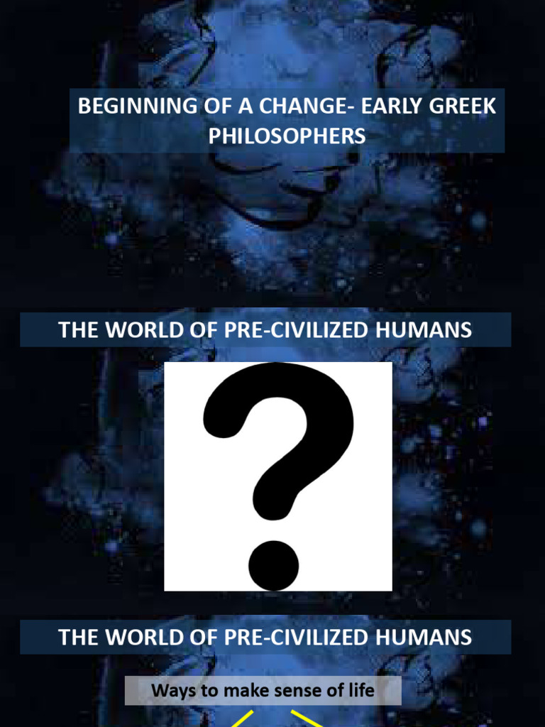 (Lecture - 2) Early Greek Philosophers - Basic Intro | PDF | Soul ... (Lecture - 2) Early Greek Philosophers - Basic Intro | PDF | Soul ...