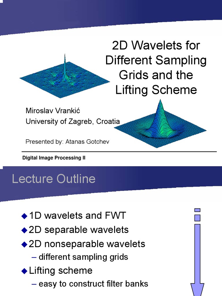 2D Wavelets For Different Sampling Grids and The Lifting Scheme | PDF | Applied Mathematics ...
