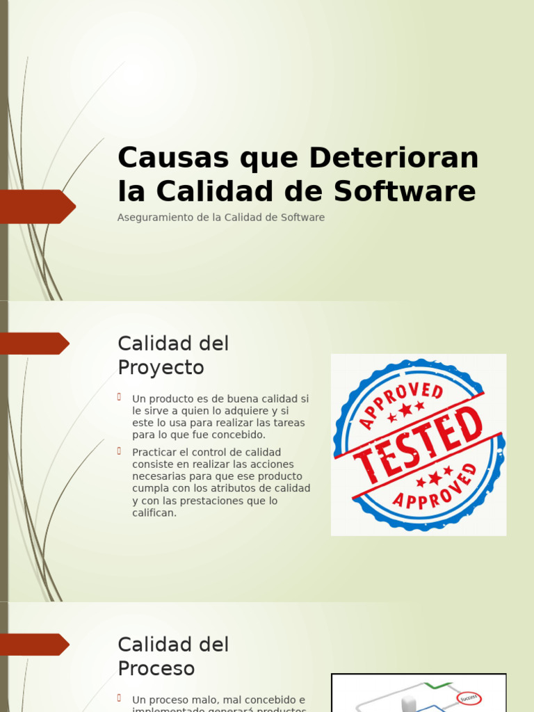 Causas Que Deterioran La Calidad de Software | PDF | Software | Calidad (comercial)