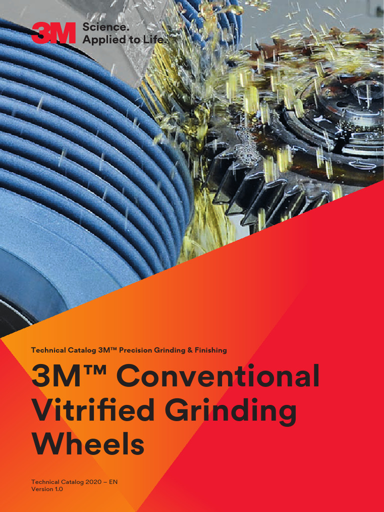 3M Conventional Vitrified Grinding Wheels Technical Catalog EN 2020 ...