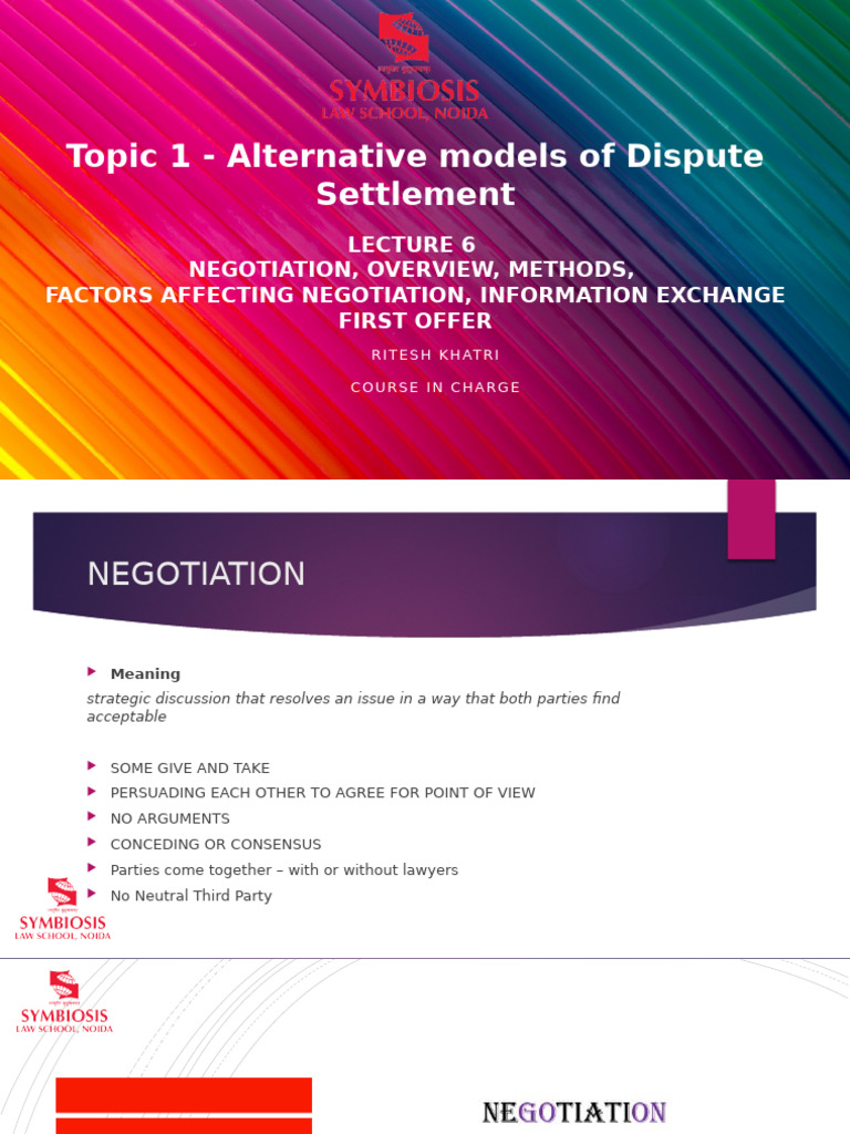 Lecture 6 Negotiation Overview and Methods | PDF | Negotiation | Psychological Concepts