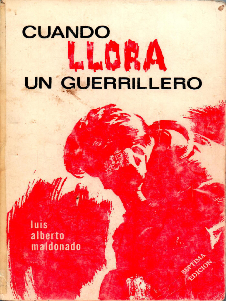 Cuando Llora Un Guerrillero | PDF