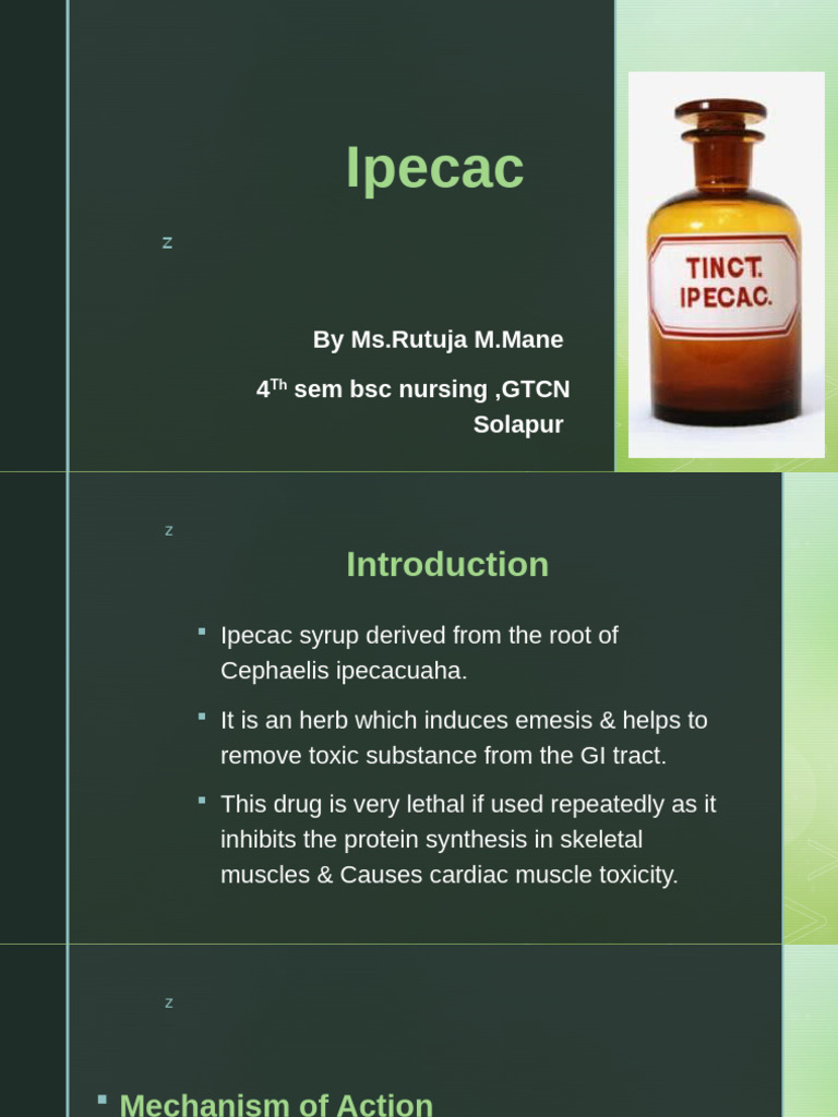 Ipecac Syrup by Rutu.M | PDF | Vomiting | Clinical Medicine