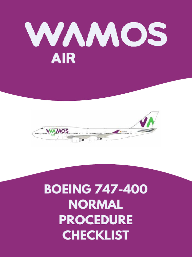Boeing 747-400 Normal Procedure Checklist | PDF