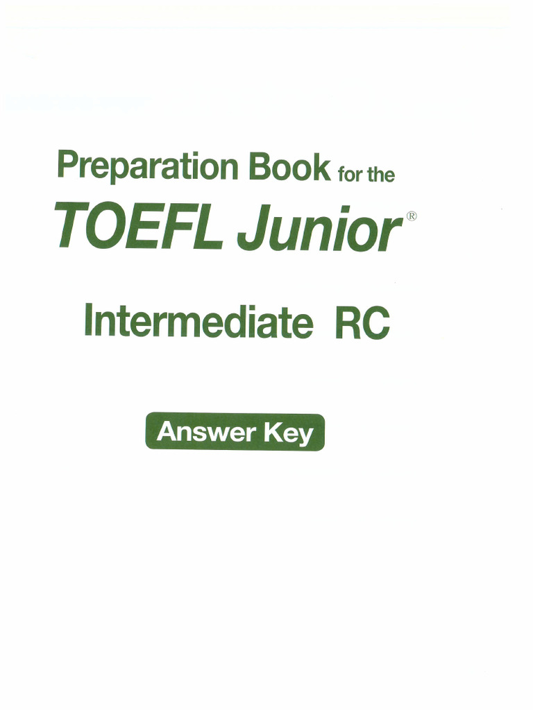 (Intermediate RC Answer Key) Preparation Book For TOEFL Junior | PDF