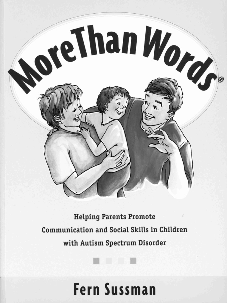 More Than Words Helping Parents Promote Communication and Social Skills ...