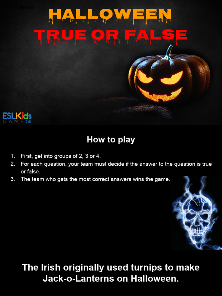 Halloween ESL True or False Game | PDF | Halloween | Celtic Folklore
