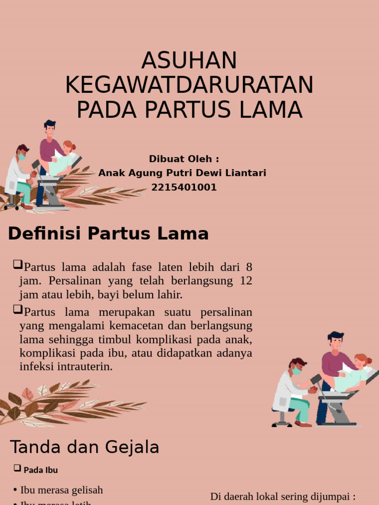 ASUHAN KEGAWATDARURATAN PADA PARTUS LAMA Putri | PDF