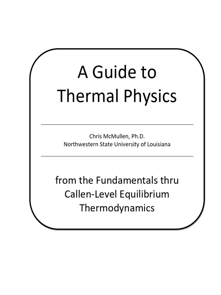 Chris McMullen - A Guide To Thermal Physics-Northwestern State University of Louisiana (2010 ...
