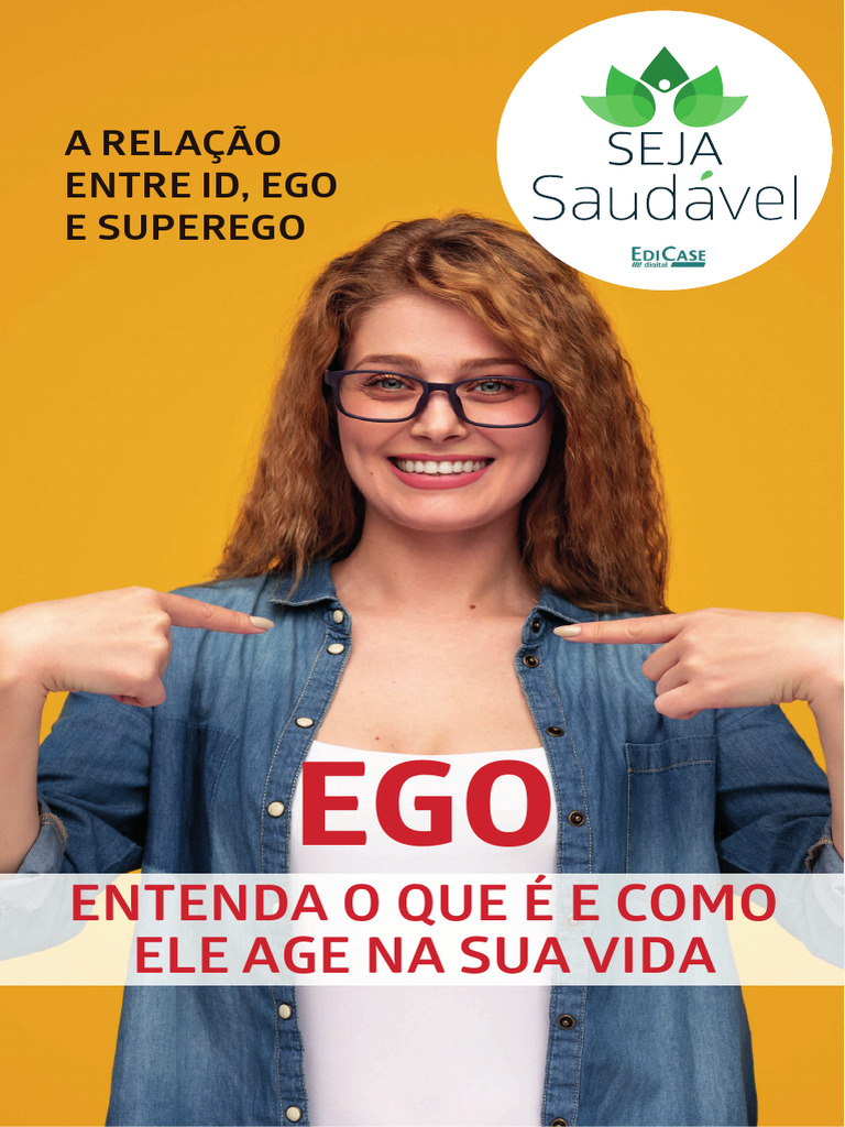 Seja Saudável - Entenda o Que É o Ego | PDF | Autoimagem | Consciência