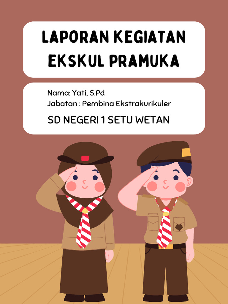 Laporan Kegiatan Ekskul Pramuka - Yati | PDF